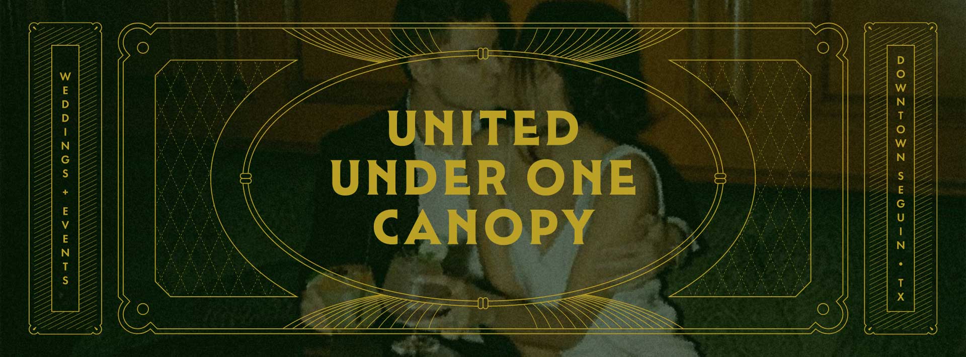 Our Story - Canopy Weddings & Events in Seguin Texas